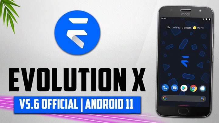 evolution x rom android 11 – Autoridade Android: Autoridade Tech